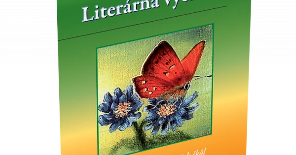 LITERÁRNA VÝCHOVA PRE 9. ROČNÍK ZŠ a 4. ROČNÍK GYMNÁZIÍ S OSEMROČNÝM ...