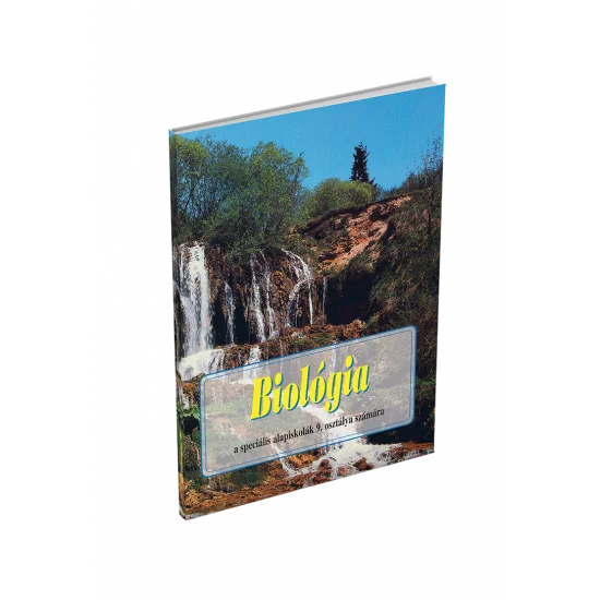 BIOLÓGIA pre 9. ročník špeciálnych základných škôl s vyučovacím jazykom ...