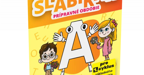 NOVÝ ŠLABIKÁR A – PRÍPRAVNÉ OBDOBIE - 978-80-8280-624-6