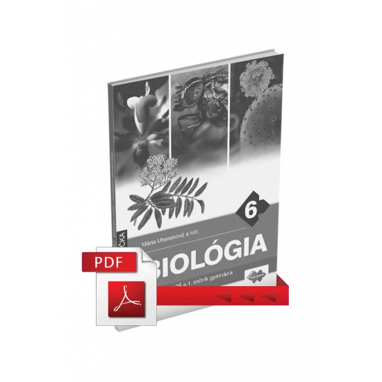 Metodická príručka k učebnici biológie pre 6. ročník ZŠ a 1. ročník ...