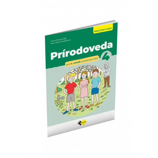 PRÍRODOVEDA pre 4. ročník ZŠ – PRACOVNÝ ZOŠIT - 978-80-8091-717-3